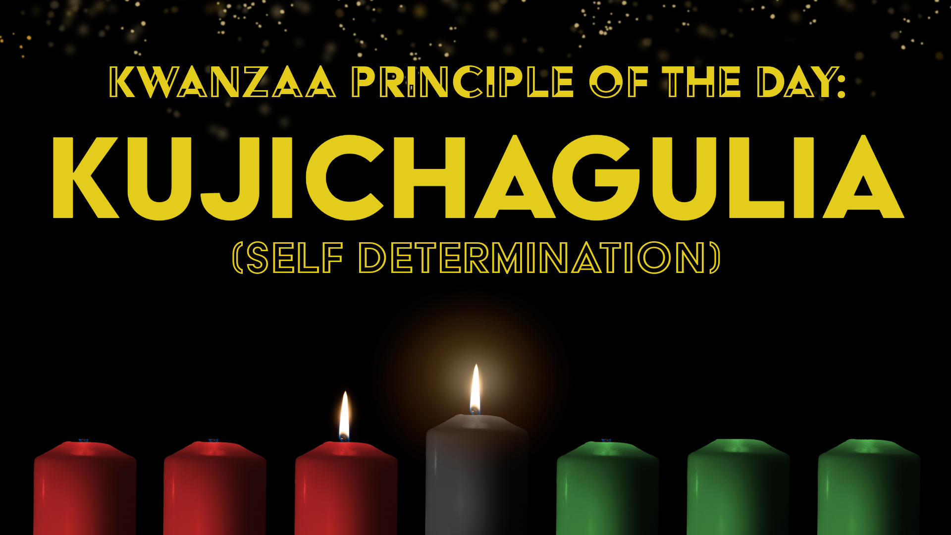 Kujichagulia: The Second Day of Kwanzaa - TSDMemphis.com